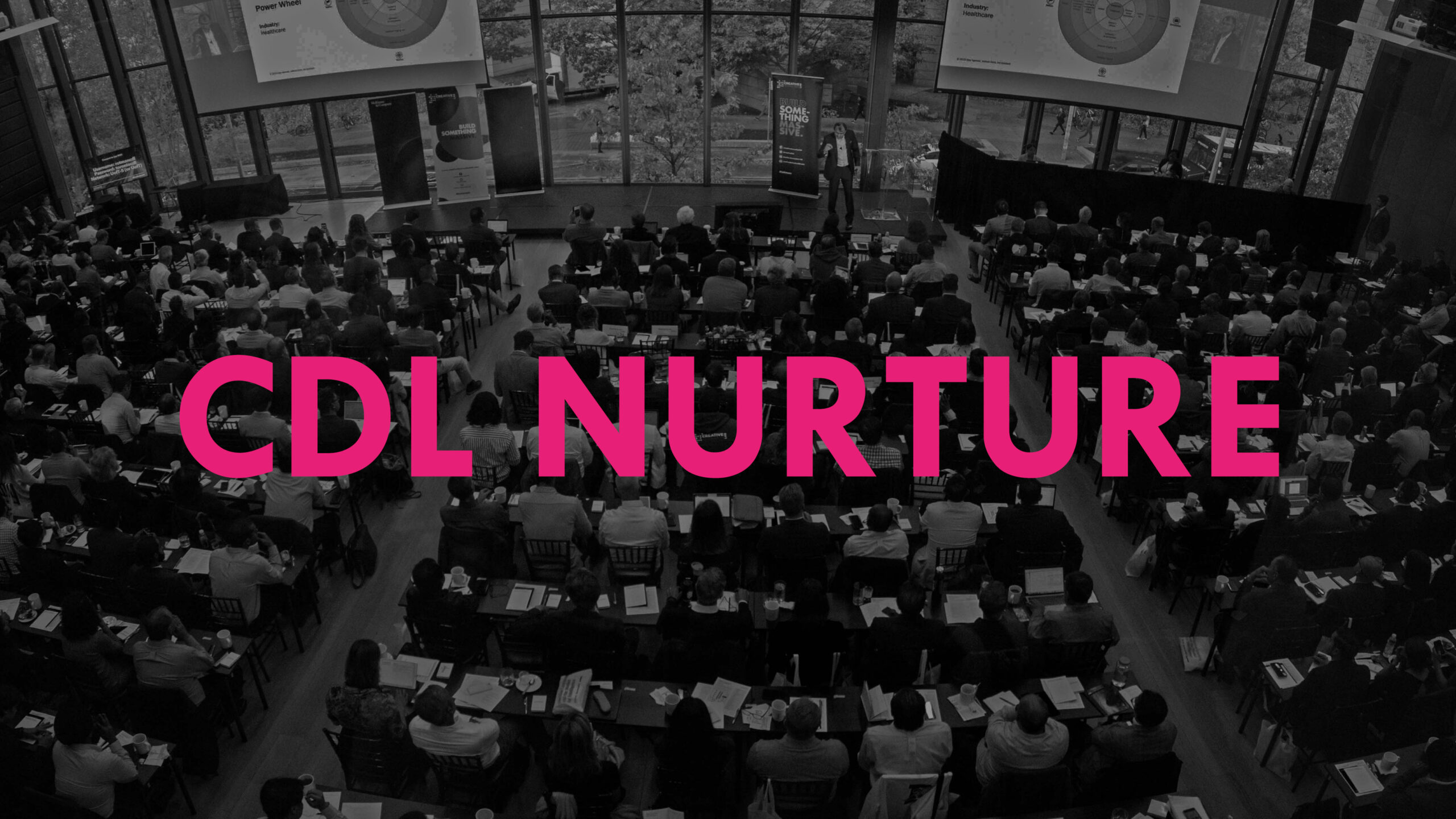 CDL Nurture Events - Creative Destruction Lab